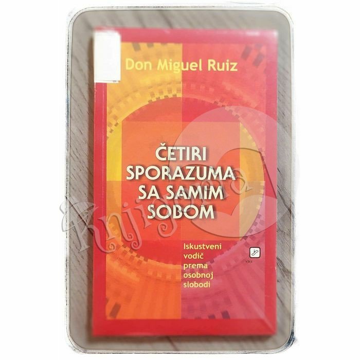 C̆etiri sporazuma sa samim sobom Don Miguel Ruiz