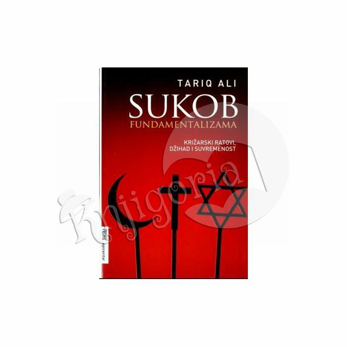 Sukob fundamentalizama Tariq Ali